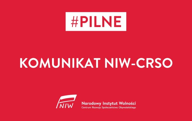 Komunikat NIW-CRSO - Narodowy Instytut Wolności